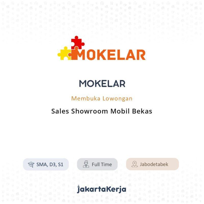Lowongan Kerja Sales Showroom Mobil Bekas di MOKELAR - JakartaKerja