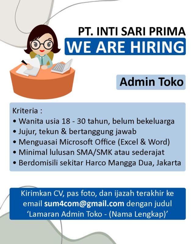 Lowongan Kerja Admin Toko di PT. Inti Sari Prima - JakartaKerja