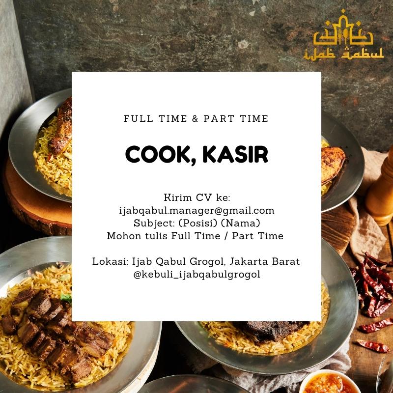 Lowongan Kerja Full time & Part Time Cook - Full time & Part Time Kasir ...