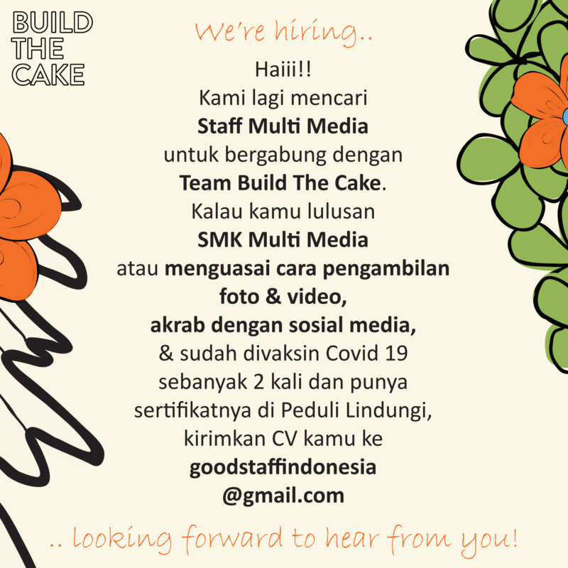 Lowongan Kerja Staff Multimedia di Build The Cake - JakartaKerja
