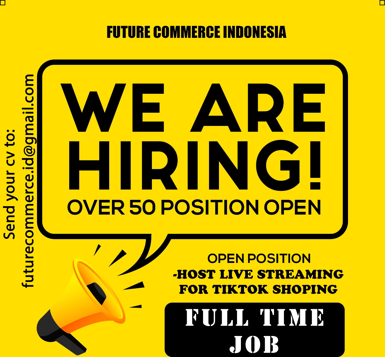 Lowongan Kerja Host Live Streaming for Tiktok Shoping di Future ...