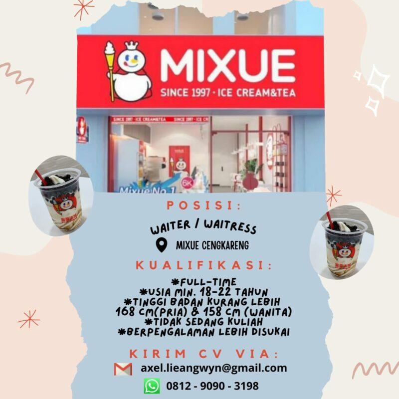 Lowongan Kerja Waiter/Waitress di Mixue Cengkareng - JakartaKerja