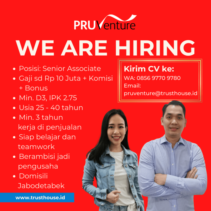 Lowongan Kerja Senior Associate PRUVenture di TRUSTHOUSE - JakartaKerja