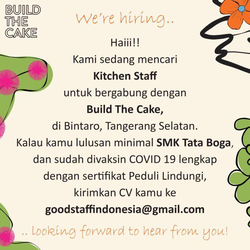 Lowongan Kerja Kitchen Staff di Build The Cake - JakartaKerja