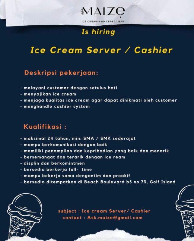 Lowongan Kerja Ice Cream Server/Cashier di Maize Ice Cream and Cereal Bar - JakartaKerja