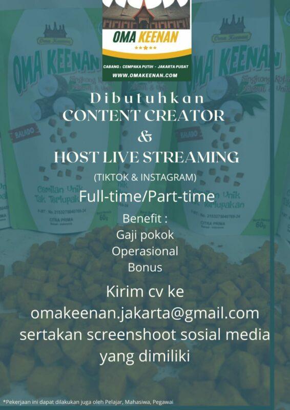 Lowongan Kerja Content Creator & Host Live Streaming di Oma Keenan - JakartaKerja