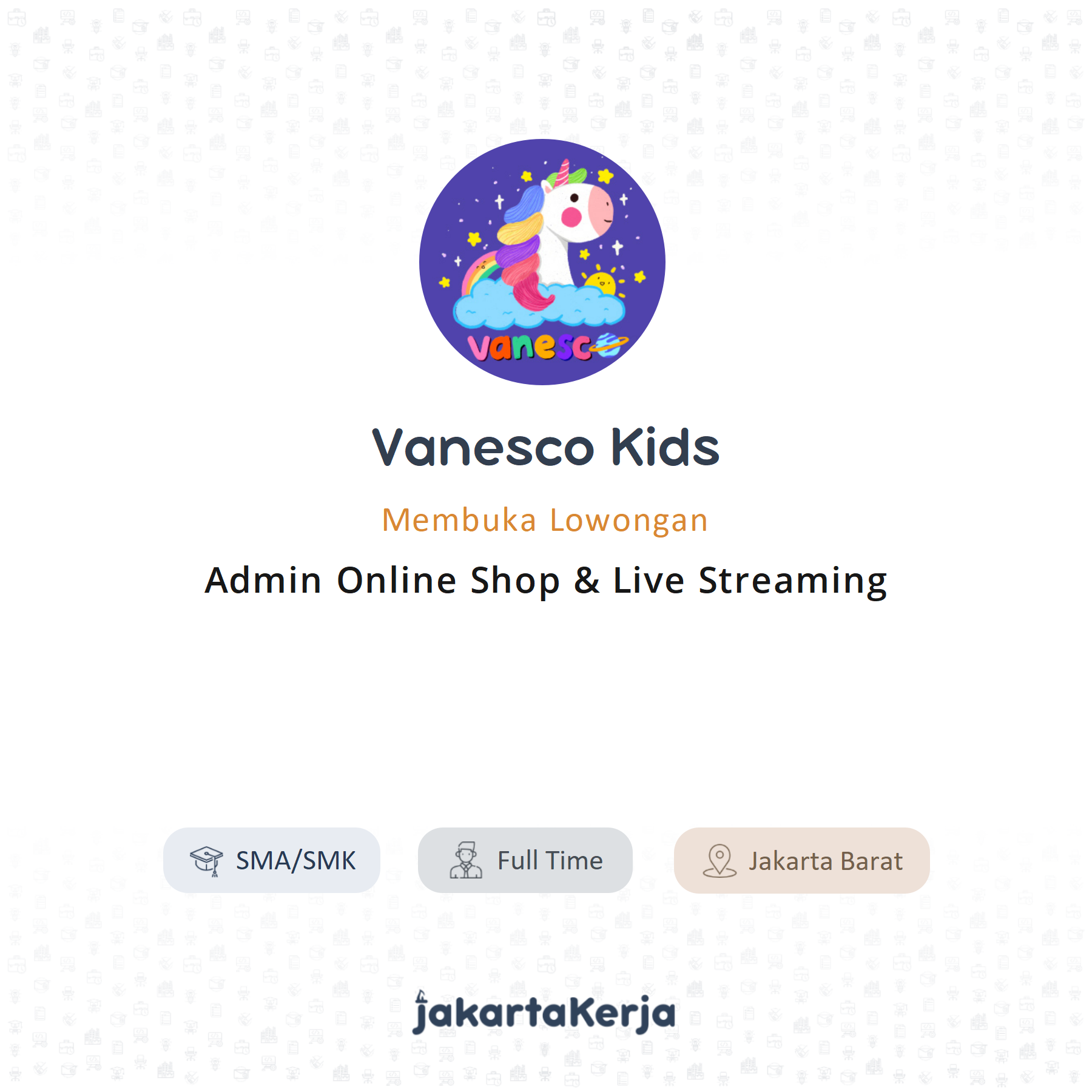 Lowongan Kerja Admin Online Shop & Live Streaming di Vanesco Kids ...