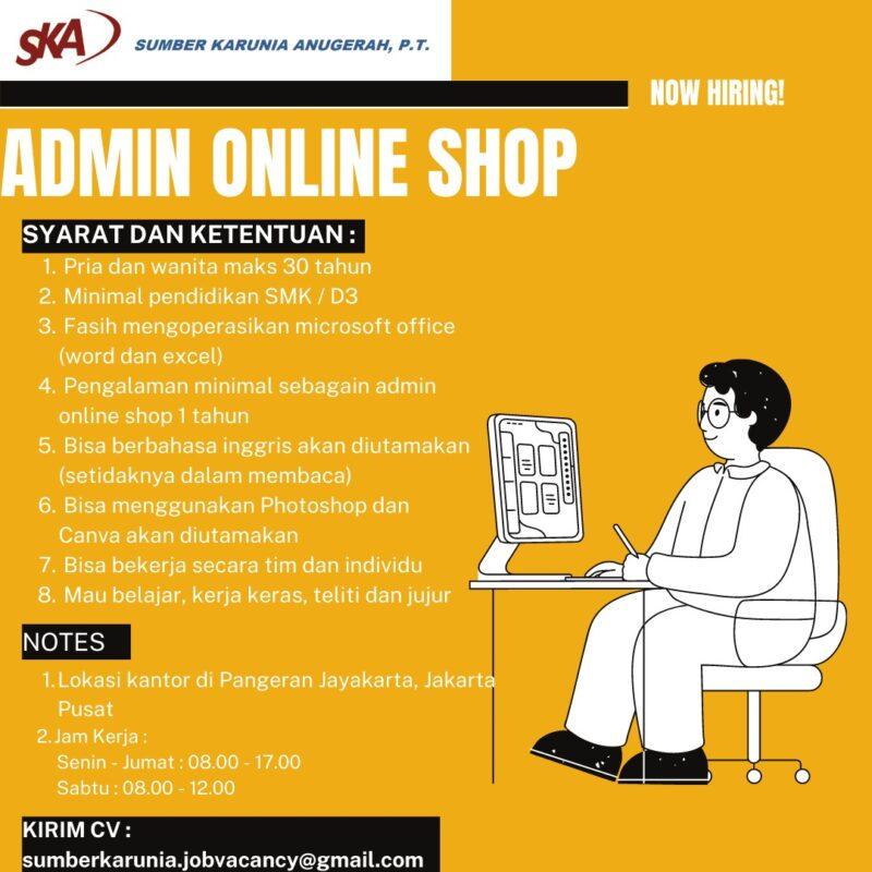Lowongan Kerja Admin Online Shop di PT. Sumber Karunia Anugerah - JakartaKerja