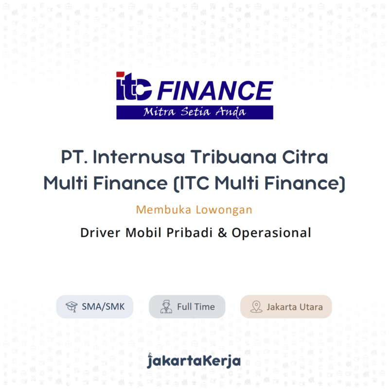 Lowongan Kerja Driver Mobil Pribadi & Operasional di PT. Internusa ...