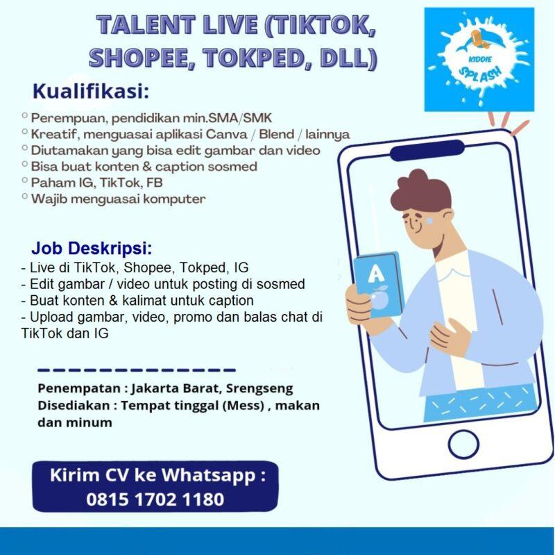 Lowongan Kerja Talent Live (Tiktok, Shopee, Tokped, dll) di Kiddie ...