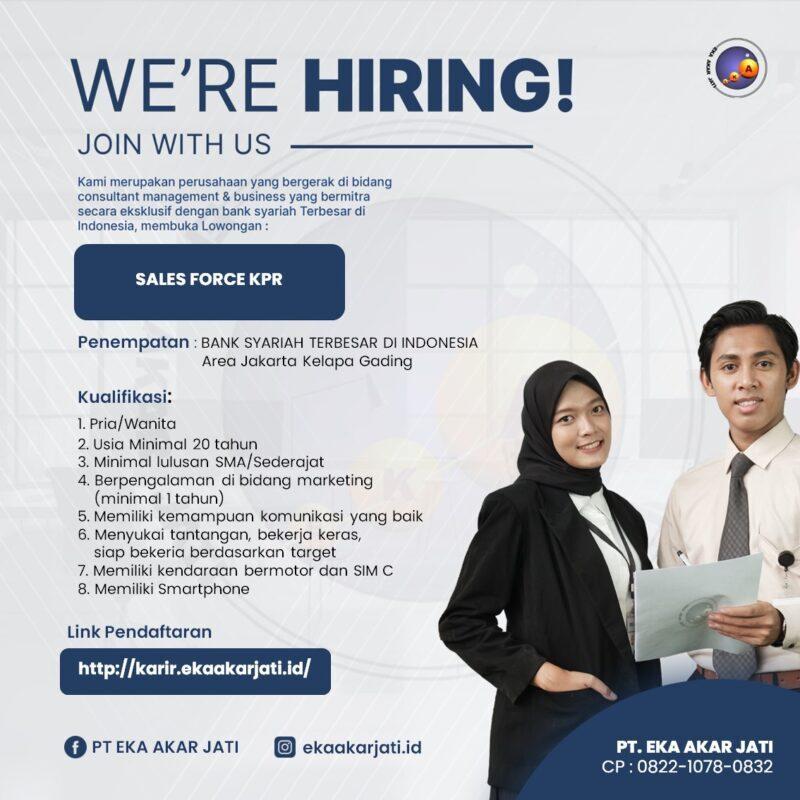 Lowongan Kerja Sales Force KPR di PT. Eka Akar Jati - JakartaKerja
