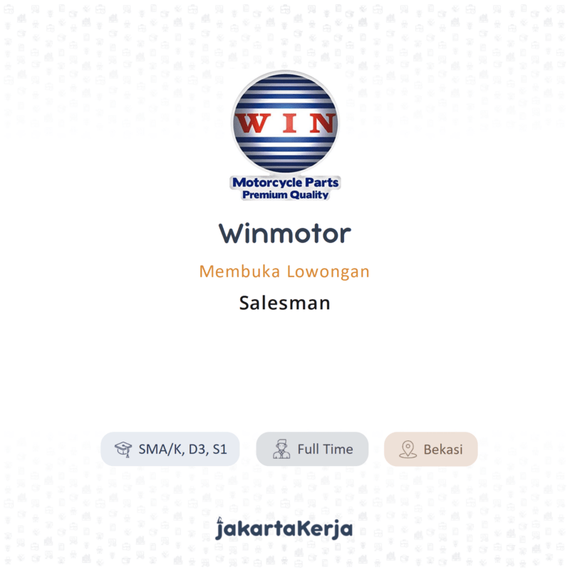 Lowongan Kerja Salesman di Winmotor - JakartaKerja