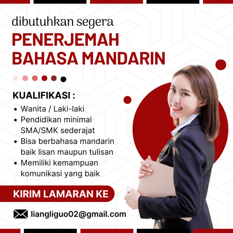 Lowongan Kerja Penerjemah Bahasa Mandarin di Bapak Liang Liguo - JakartaKerja