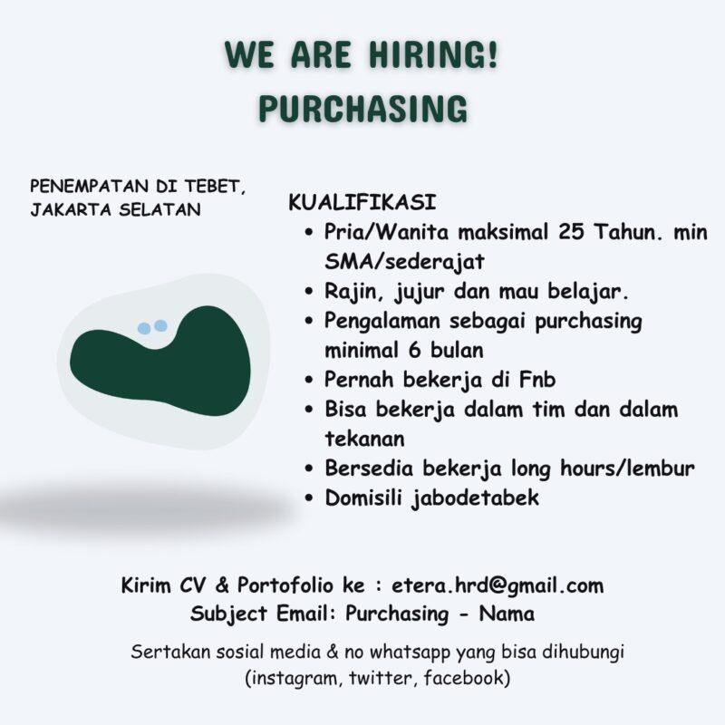 Lowongan Kerja Purchasing di Etera Cafe - JakartaKerja