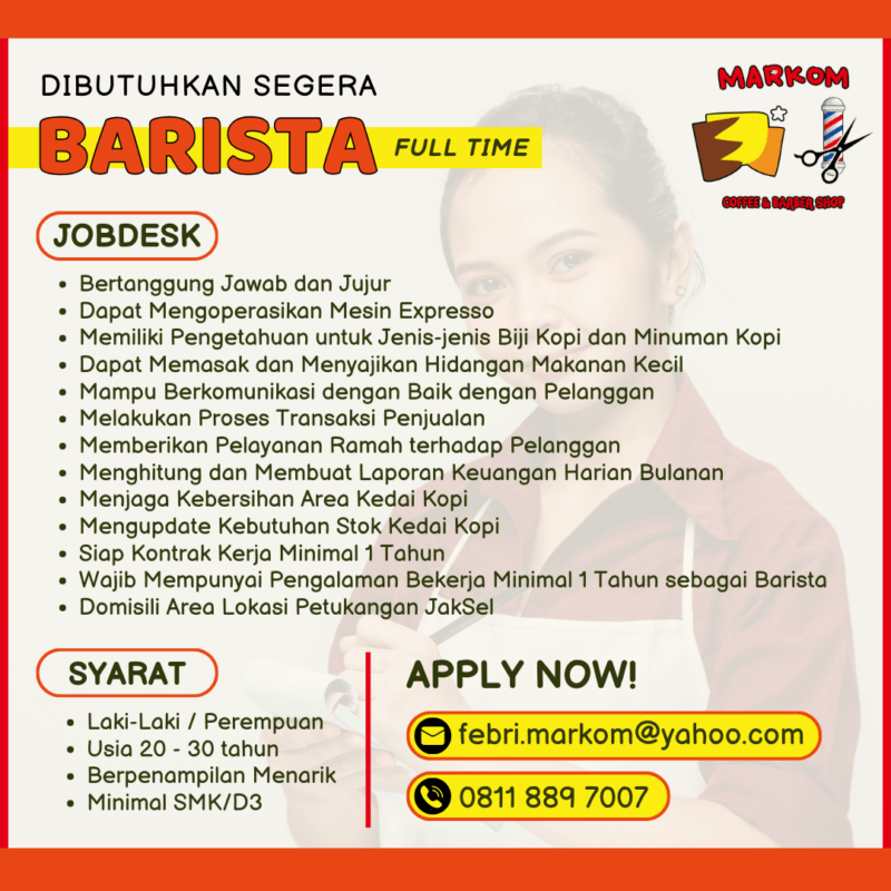 Lowongan Kerja Barista di MARKOM - JakartaKerja
