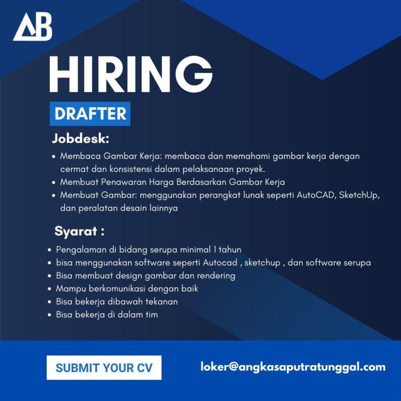 Lowongan Kerja Drafter di PT. Angkasa Putra Tunggal - JakartaKerja