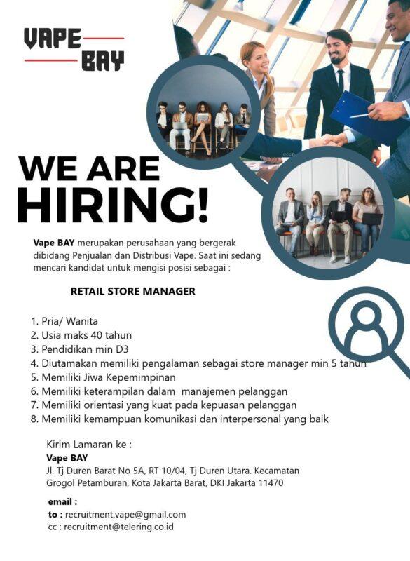 Lowongan Kerja Retail Store Manager di Vapebay - JakartaKerja