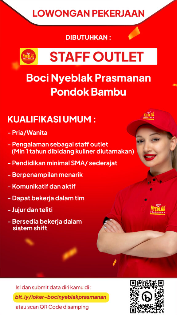 Lowongan Kerja Staff Outlet di Boci Nyeblak Prasmanan - JakartaKerja