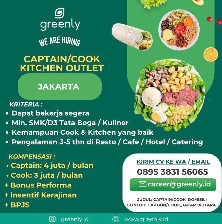 Lowongan Kerja Captain/ Cook Kitchen Outlet di PT. Greenly Lifestyle Indonesia - JakartaKerja