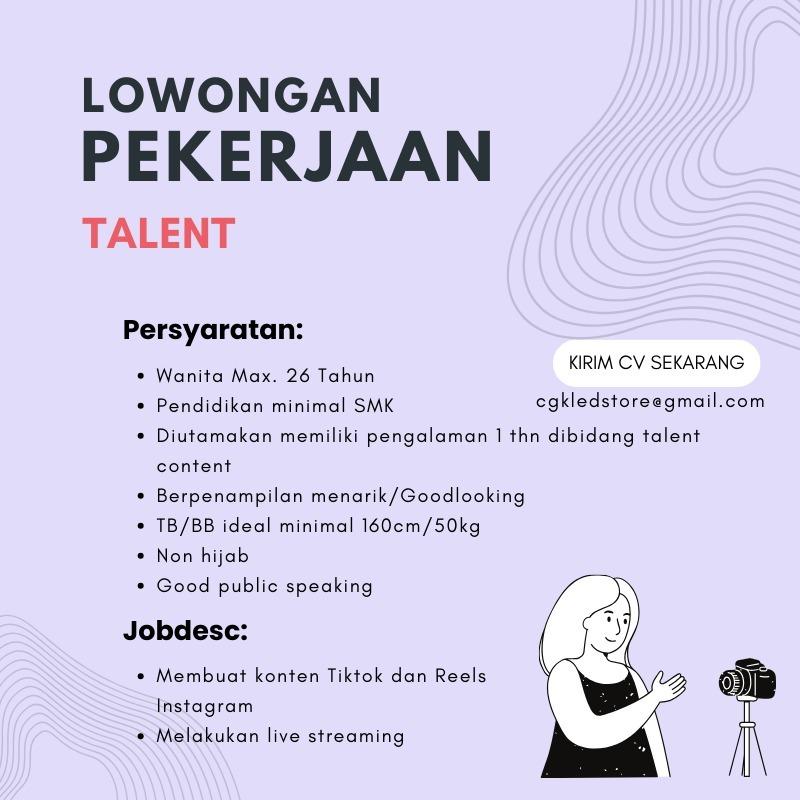 Lowongan Kerja Talent - Content Creator di Ledstorecgk - JakartaKerja