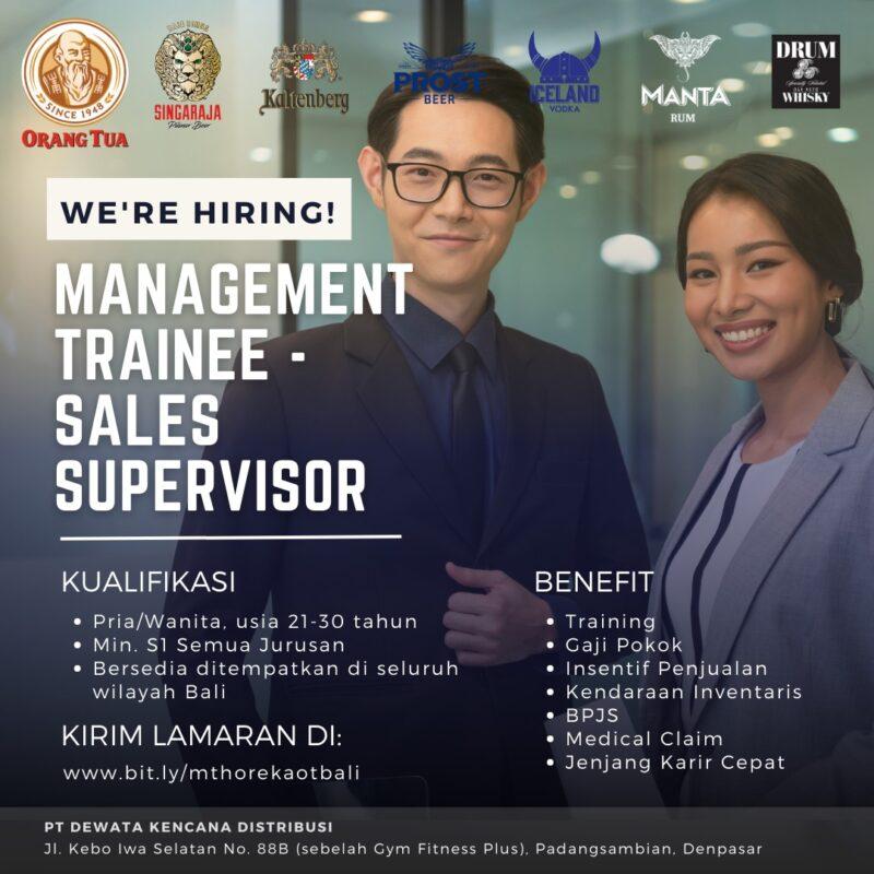 Lowongan Kerja Management Trainee - Sales Supervisor di PT. Dewata Kencana Distribusi (Orang Tua ...