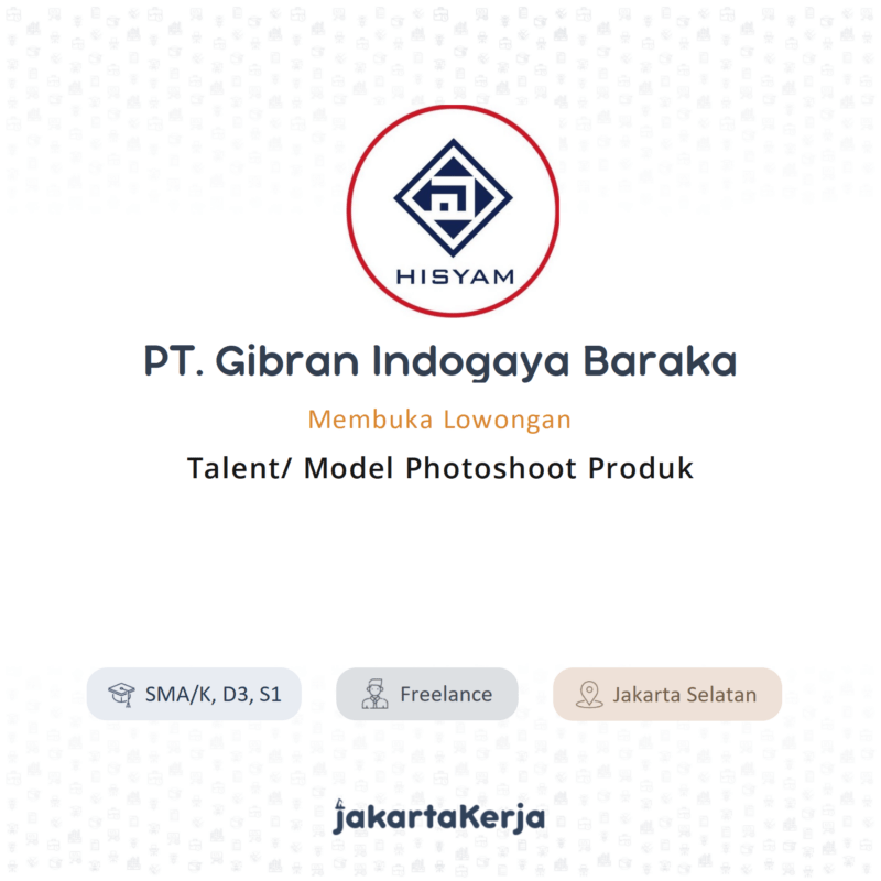 Lowongan Kerja Talent/ Model Photoshoot Produk di PT. Gibran Indogaya ...
