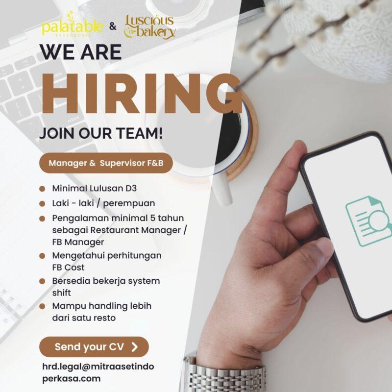 Lowongan Kerja Manager & Supervisor F&B di PT. Mitra Asetindo Perkasa - JakartaKerja