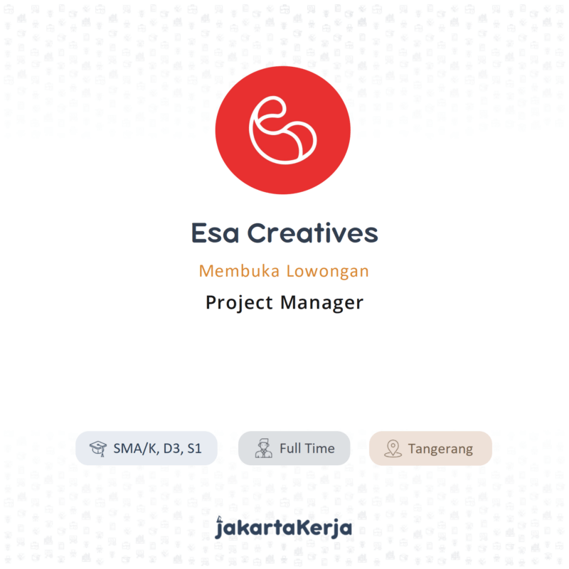 Lowongan Kerja Project Manager di Esa Creatives - JakartaKerja