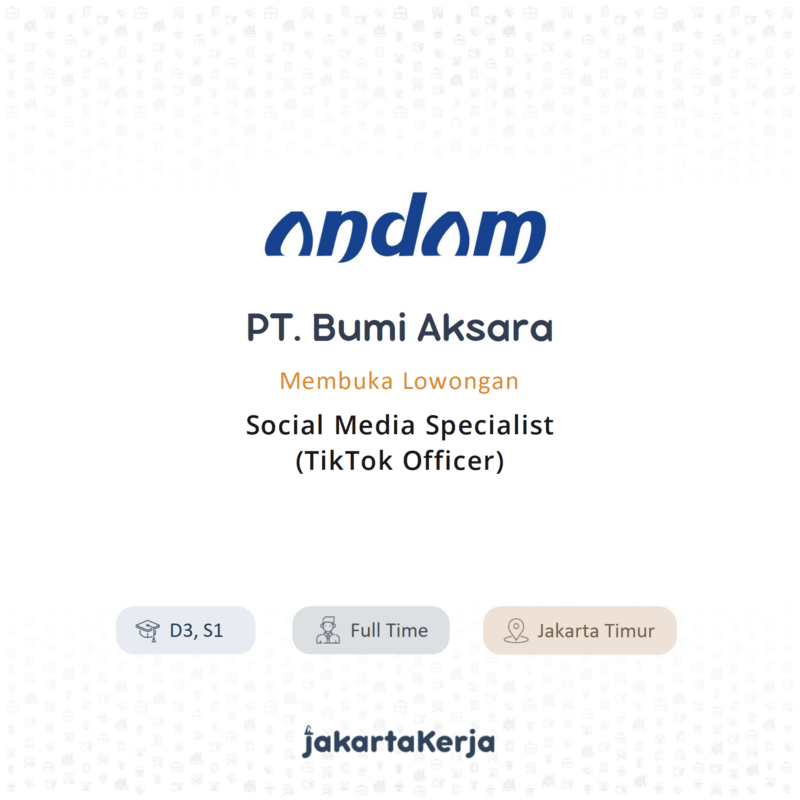 Lowongan Kerja Social Media Specialist di PT. Bumi Aksara - JakartaKerja