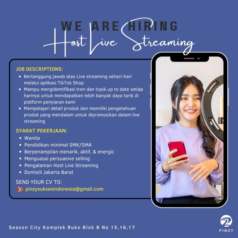 Lowongan Kerja Host Live Streaming di PT. Pinzy Indonesia Sukses - JakartaKerja
