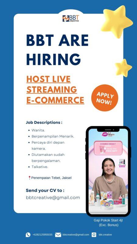 Lowongan Kerja Talent Host Live Streaming E Commerce di BBT Creative - JakartaKerja