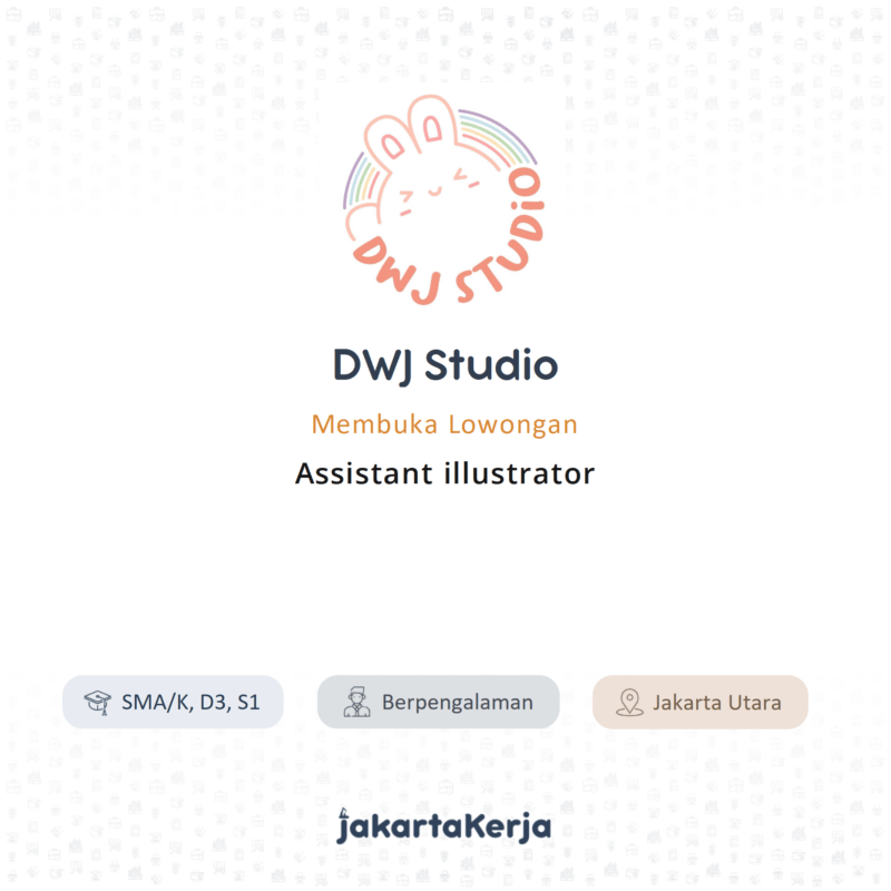 Lowongan Kerja Assistant Illustrator di DWJ Studio - JakartaKerja