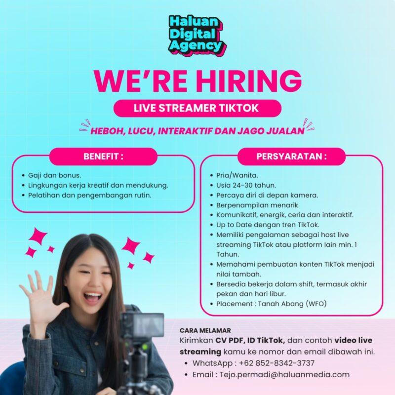 Lowongan Kerja Live Streamer Tiktok di Haluan Digital Agency - JakartaKerja