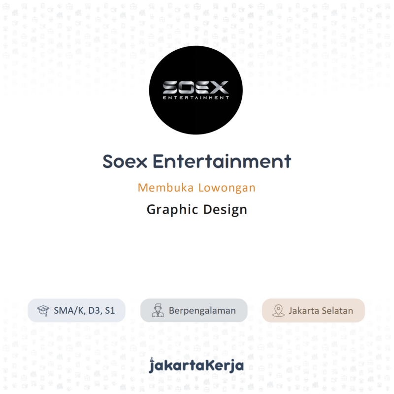 Lowongan Kerja Graphic Design di Soex Entertainment - JakartaKerja