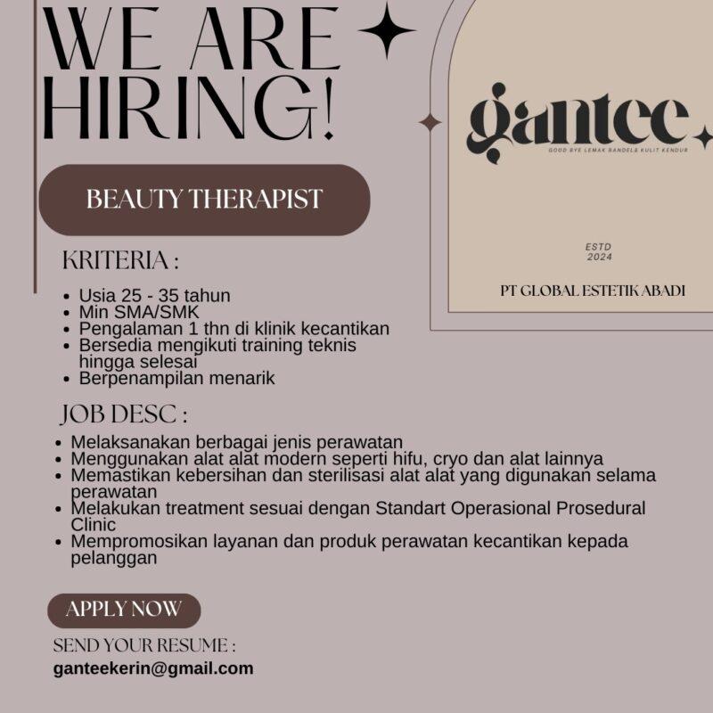 Lowongan Kerja Beauty Therapist - Beauty Nurse di Gantee Clinic ...