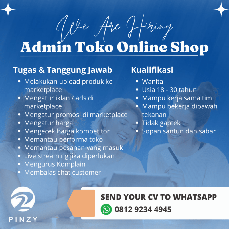 Lowongan Kerja Admin Online Shop Marketplace di PT. Pinzy Indonesia Sukses - JakartaKerja