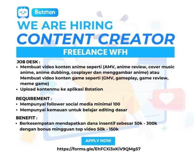 Lowongan Kerja Content Creator WFH di Bstation - JakartaKerja