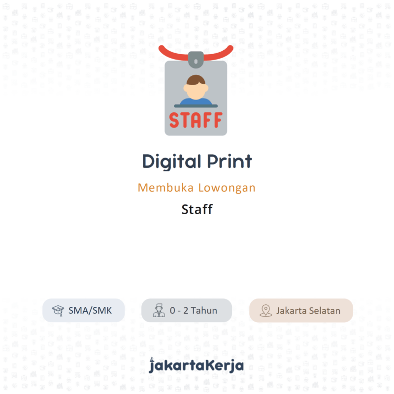Lowongan Kerja Staff di Digital Print - JakartaKerja