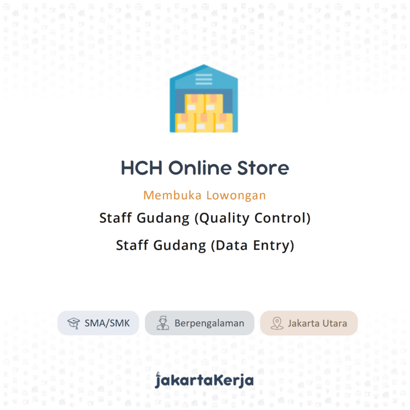 Lowongan Kerja Staff Gudang (Quality Control) - Staff Gudang (Data ...