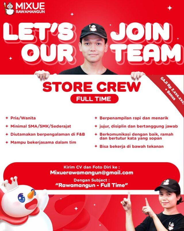 Lowongan Kerja Store Crew di Mixue Rawamangun - JakartaKerja