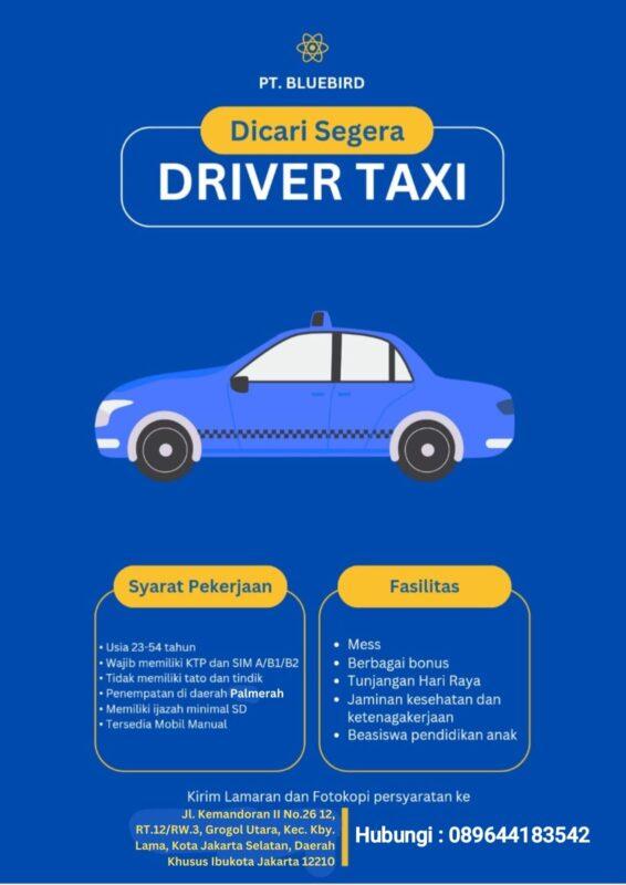 Lowongan Kerja Driver Taxi di PT. Blue Bird Palmerah - JakartaKerja