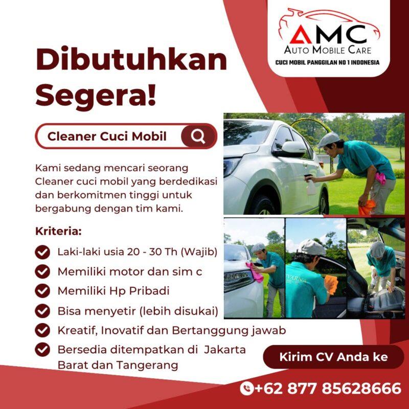 Lowongan Kerja Cleaner Cuci Mobil di Auto Mobile Care - JakartaKerja
