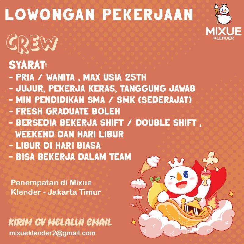 Lowongan Kerja Crew di Mixue Klender - JakartaKerja