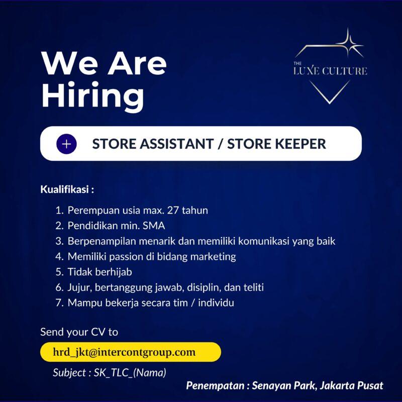 Lowongan Kerja Store Assistant / Store Keeper di The Luxe Culture ...