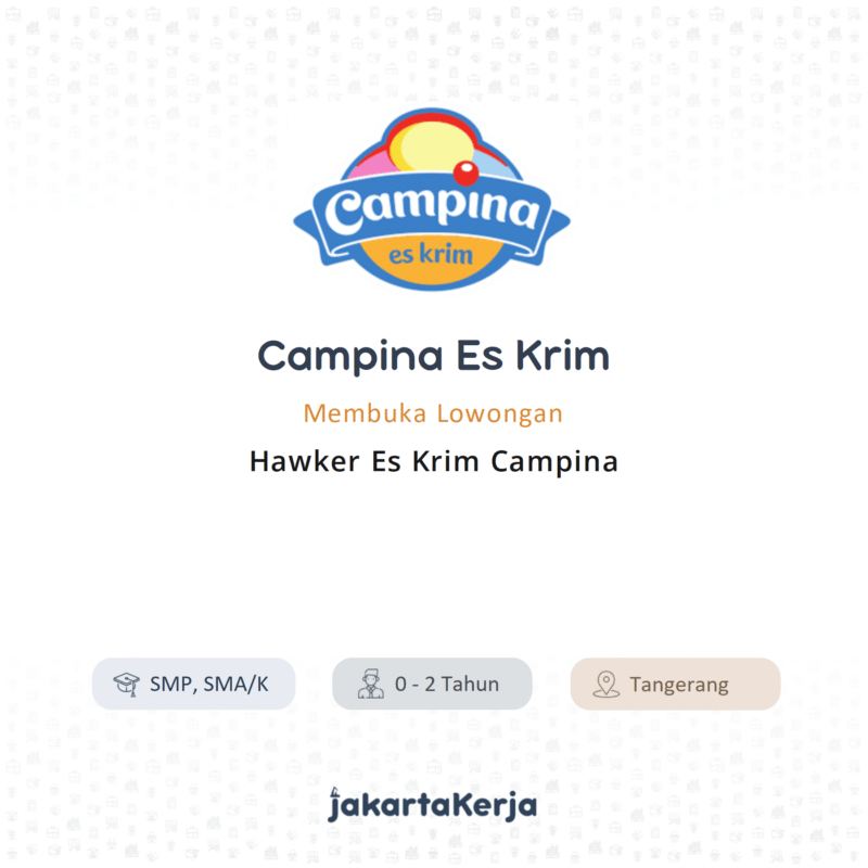 Lowongan Kerja Hawker Es Krim Campina di Depo Campina Es Krim ...