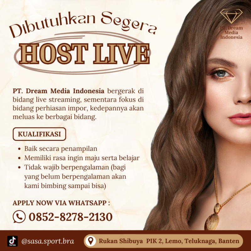 Lowongan Kerja Host Live di PT. Dream Media Indonesia - JakartaKerja