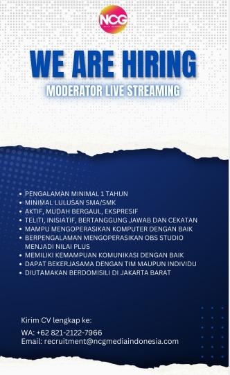 Lowongan Kerja Moderator Live Streaming di PT. NCG Media Indonesia ...