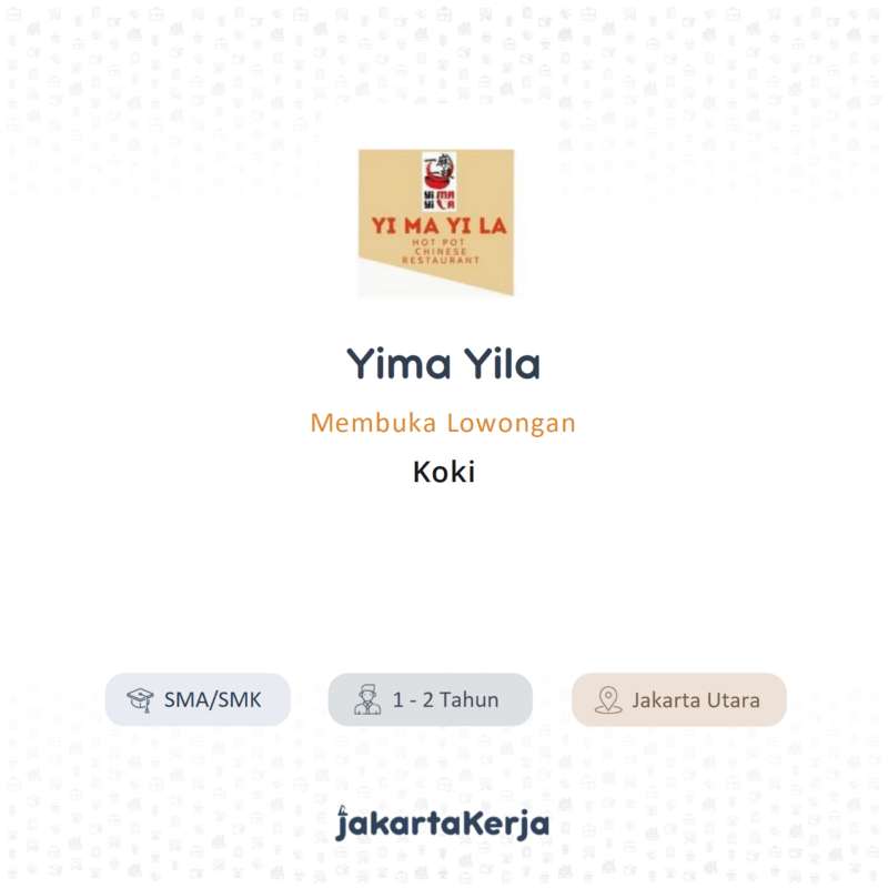 Lowongan Kerja Koki di Yima Yila - JakartaKerja