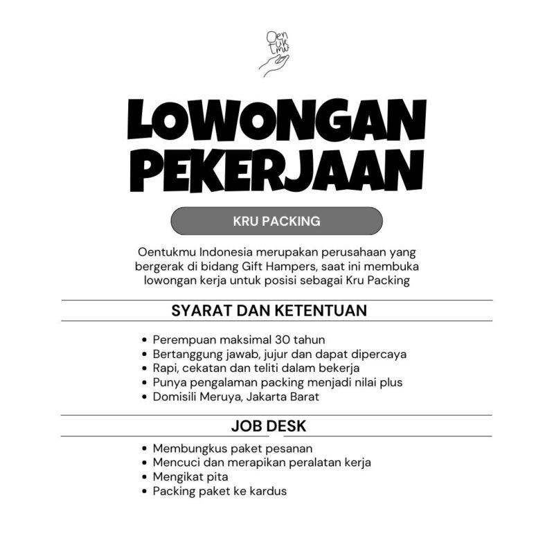 Lowongan Kerja Kru Packing di Oentukmu - JakartaKerja