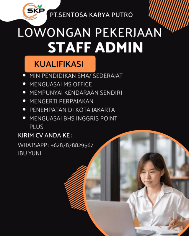 Lowongan Kerja Staff Admin di PT. Sentosa Karya Putro - JakartaKerja